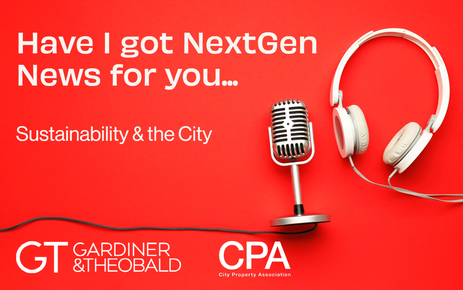 Podcast: Episode 1 – Sustainability & the City - City Property Association