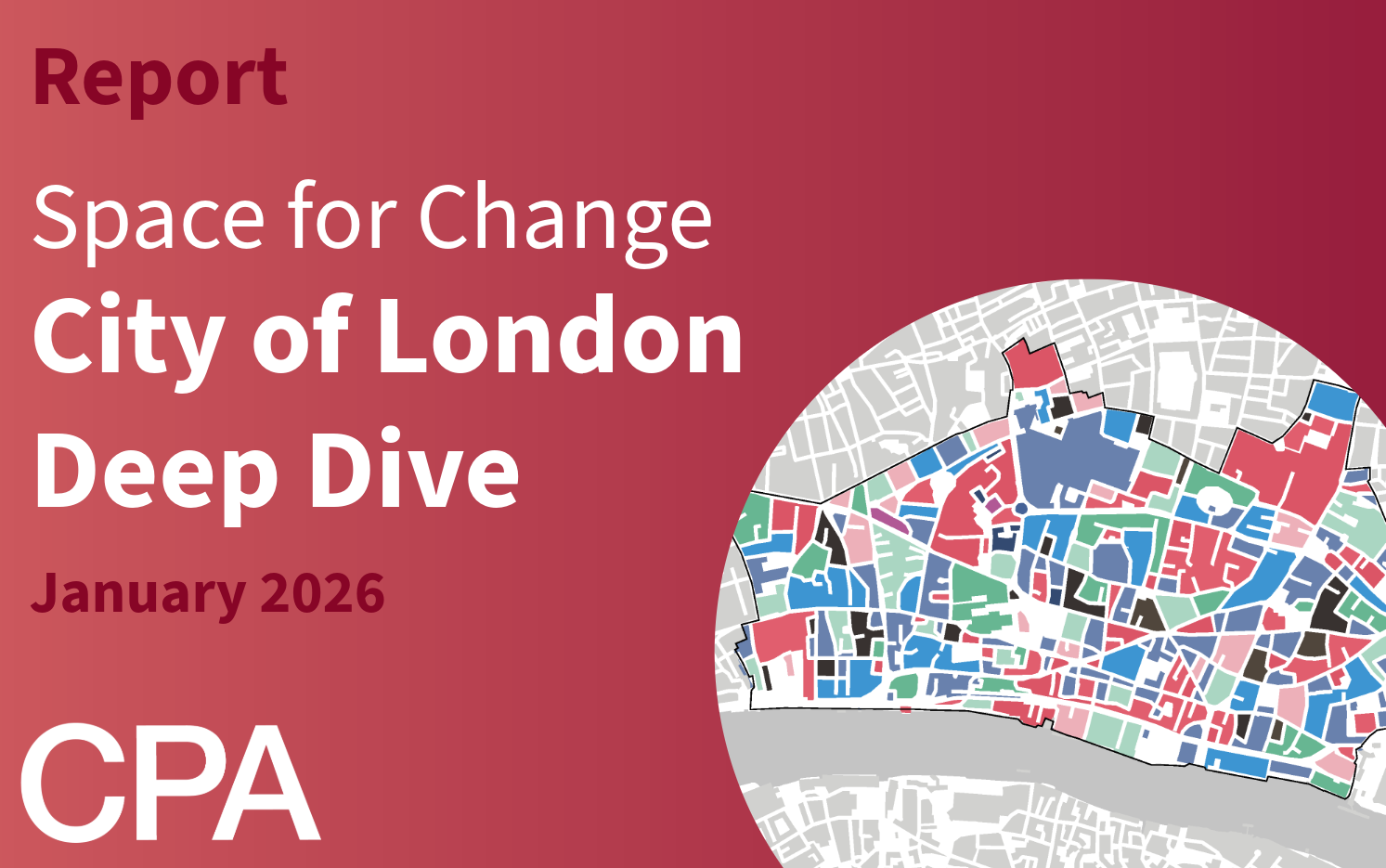 Space for Change: City of London Deep Dive - City Property Association